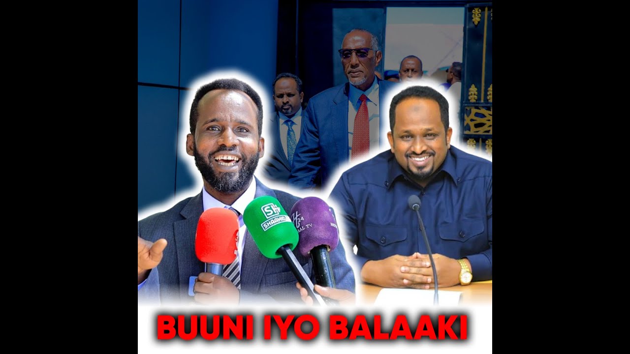 "Buuni yow Orod Xumada Madaxweyne Muuse Biixi Kala Hor Baydh" Sacad ...